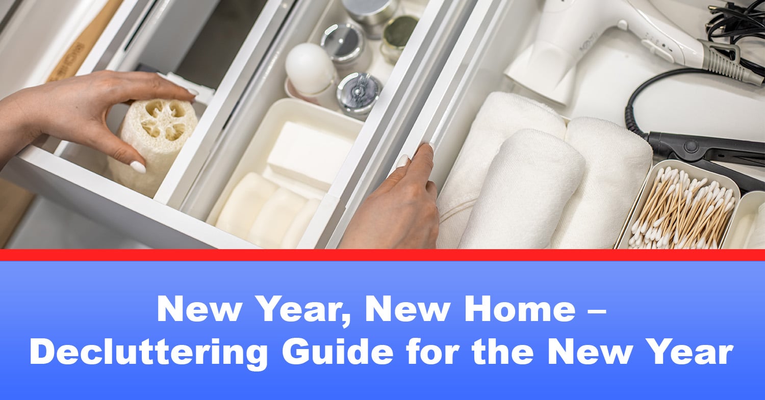 New Year, New Home – Decluttering Guide for the New Year - Bay Street Storage